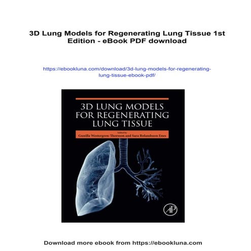 3D Lung Models for Regenerating Lung Tissue 1st Edition - eBook PDF | PDF