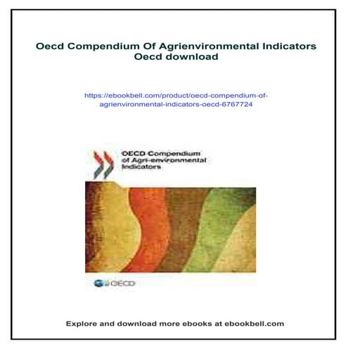 Oecd Compendium Of Agrienvironmental Indicators Oecd | PDF