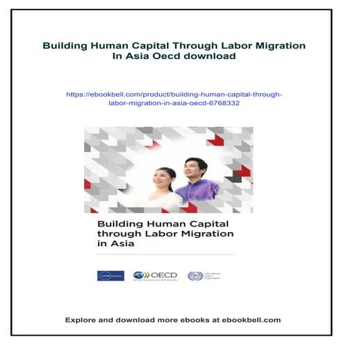 Building Human Capital Through Labor Migration In Asia Oecd | PDF