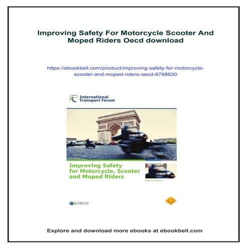 Improving Safety For Motorcycle Scooter And Moped Riders Oecd | PDF
