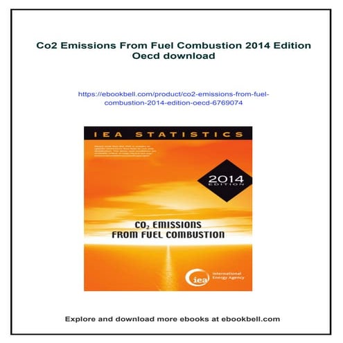 Co2 Emissions From Fuel Combustion 2014 Edition Oecd | PDF