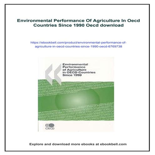 Environmental Performance Of Agriculture In Oecd Countries Since 1990 Oecd | PDF
