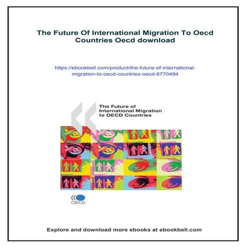 The Future Of International Migration To Oecd Countries Oecd | PDF