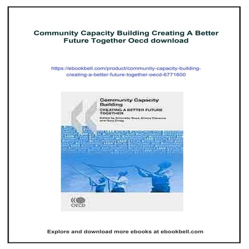 Community Capacity Building Creating A Better Future Together Oecd | PDF
