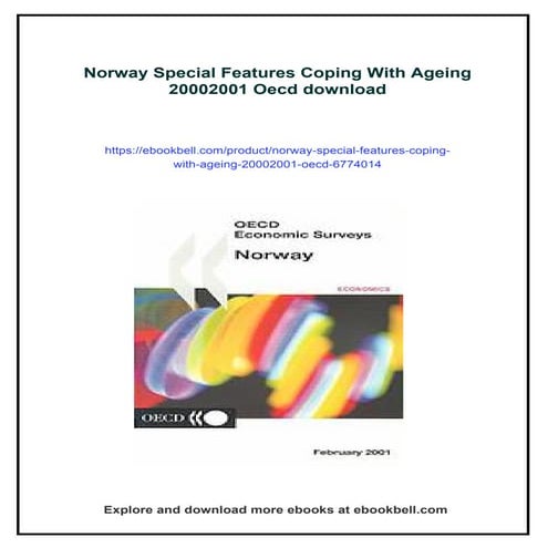 Norway Special Features Coping With Ageing 20002001 Oecd | PDF