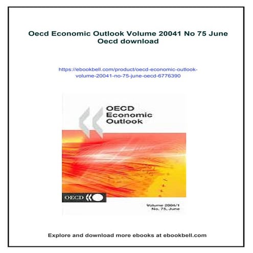 Oecd Economic Outlook Volume 20041 No 75 June Oecd | PDF