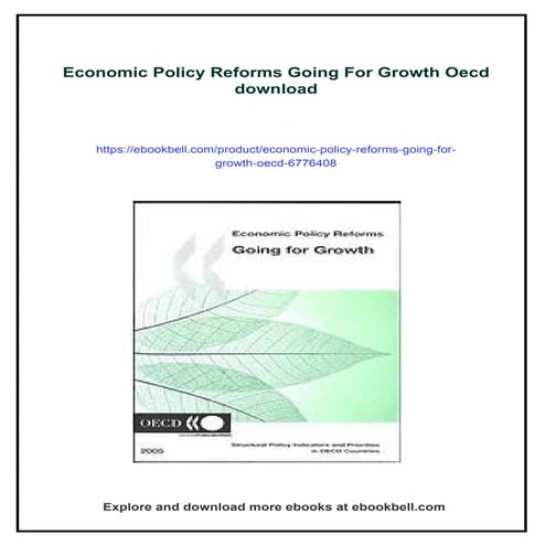 Economic Policy Reforms Going For Growth Oecd | PDF