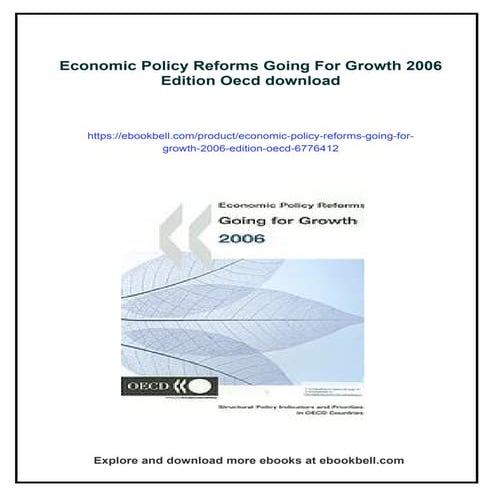 Economic Policy Reforms Going For Growth 2006 Edition Oecd | PDF