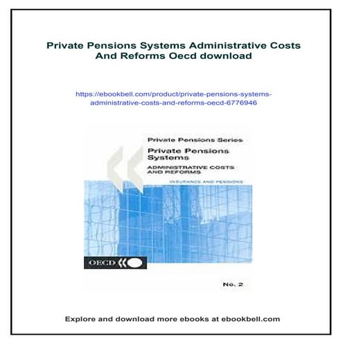 Private Pensions Systems Administrative Costs And Reforms Oecd | PDF
