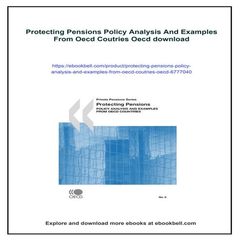 Protecting Pensions Policy Analysis And Examples From Oecd Coutries ...