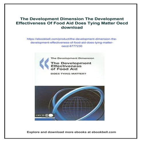 The Development Dimension The Development Effectiveness Of Food Aid ...