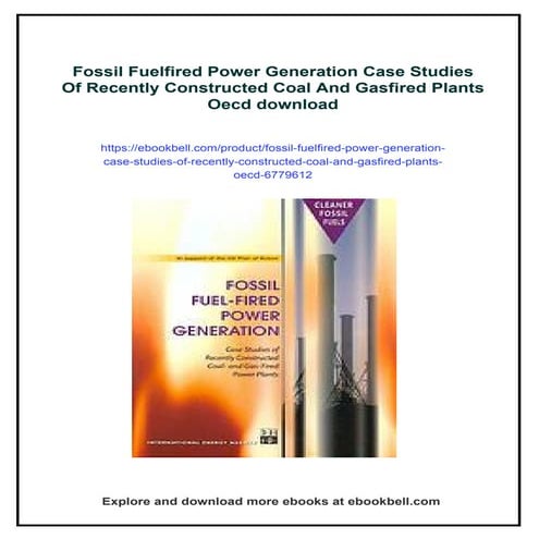 Fossil Fuelfired Power Generation Case Studies Of Recently Constructed Coal And Gasfired Plants ...