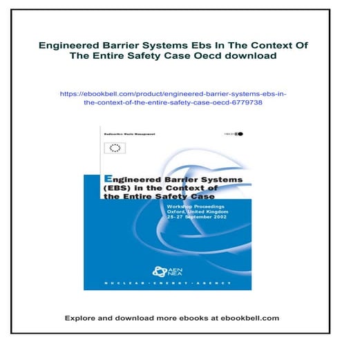Engineered Barrier Systems Ebs In The Context Of The Entire Safety Case ...