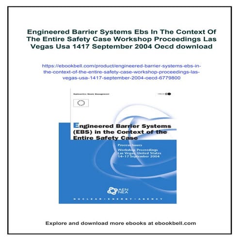 Engineered Barrier Systems Ebs In The Context Of The Entire Safety Case ...