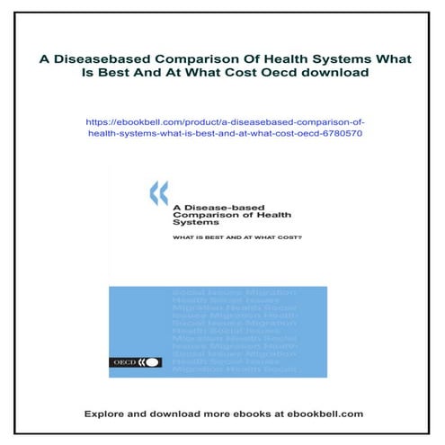 A Diseasebased Comparison Of Health Systems What Is Best And At What ...