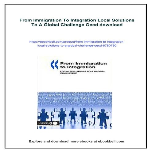 From Immigration To Integration Local Solutions To A Global Challenge ...