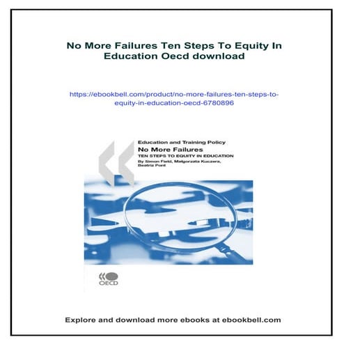 No More Failures Ten Steps To Equity In Education Oecd | PDF