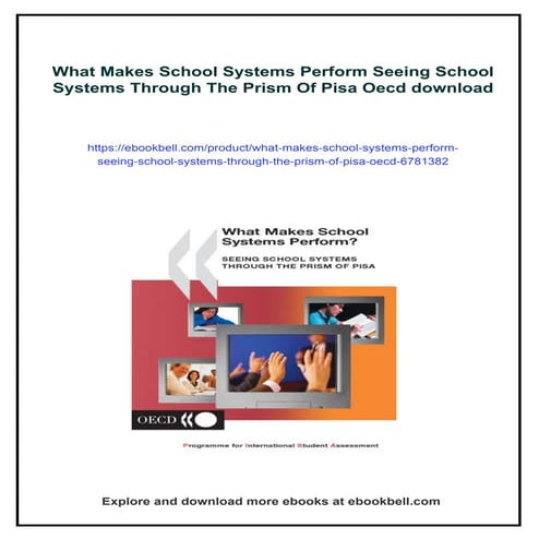 What Makes School Systems Perform Seeing School Systems Through The ...