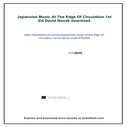 Japanoise Music At The Edge Of Circulation 1st Ed David Novak | PDF