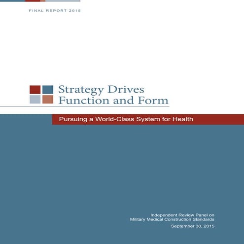 Strategy Drives Function and Form - Pursuing a World-Class System for ...