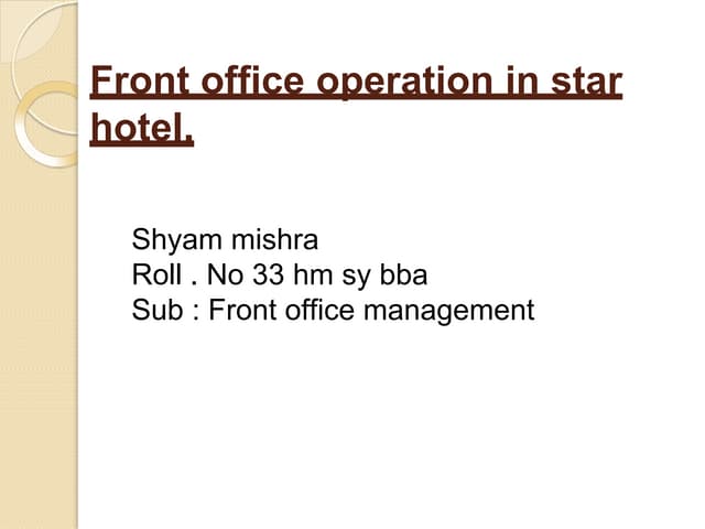 INTRODUCTION TO FRONT OFFICE | PPTX