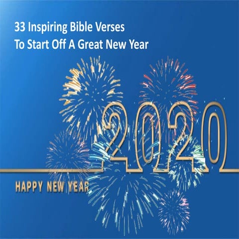 33 Inspiring Bible Verses To Start Off A Great New Year | PPTX