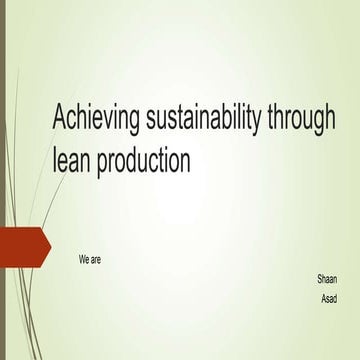 Achieving sustainability through lean production | PPTX