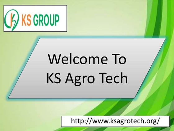 ks agro tech | PPT