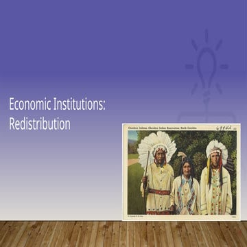 Economic Institutions - Redistribution.pptx