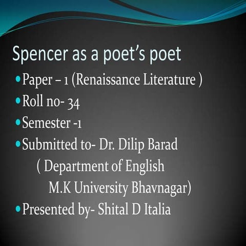 Spencer as a poet's poet | PPTX