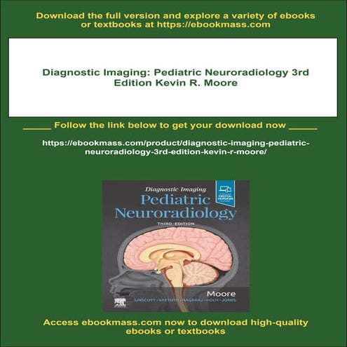 Diagnostic Imaging: Pediatric Neuroradiology 3rd Edition Kevin R. Moore | PDF