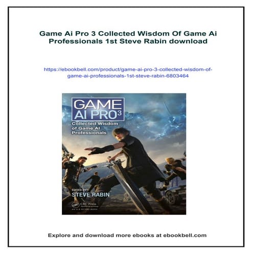 Game Ai Pro 3 Collected Wisdom Of Game Ai Professionals 1st Steve Rabin ...