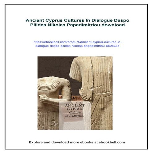 Ancient Cyprus Cultures In Dialogue Despo Pilides Nikolas Papadimitriou ...