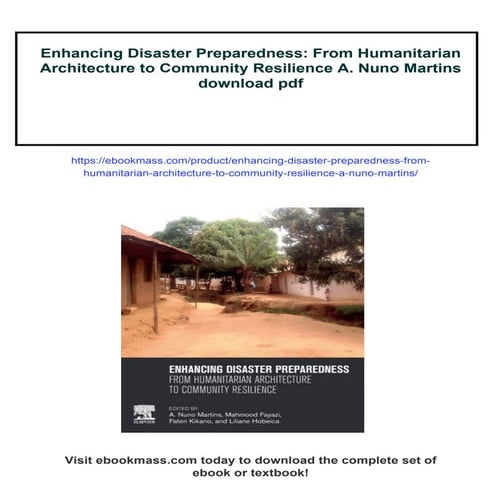 Enhancing Disaster Preparedness: From Humanitarian Architecture to Community Resilience A. Nuno ...