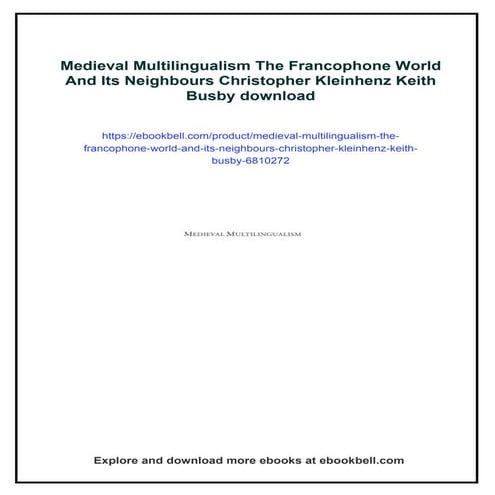 Medieval Multilingualism The Francophone World And Its Neighbours ...