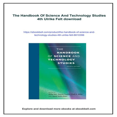 The Handbook Of Science And Technology Studies 4th Ulrike Felt | PDF