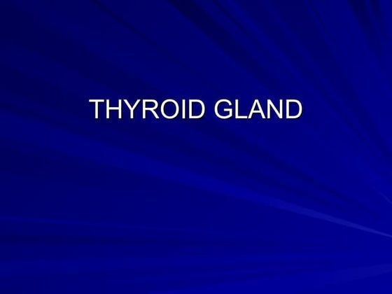 Gross of thyroid gland | PPTX | Thyroid Disorders | Endocrine and Metabolic Diseases