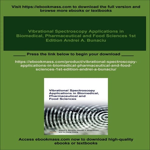 Vibrational Spectroscopy Applications in Biomedical, Pharmaceutical and Food Sciences 1st ...