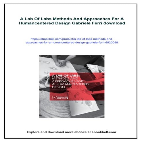 A Lab Of Labs Methods And Approaches For A Humancentered Design ...