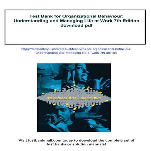 Test Bank for Organizational Behaviour: Understanding and Managing Life ...