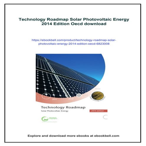 Technology Roadmap Solar Photovoltaic Energy 2014 Edition Oecd | PDF