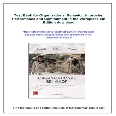 Test Bank for Organizational Behavior: Improving Performance and ...