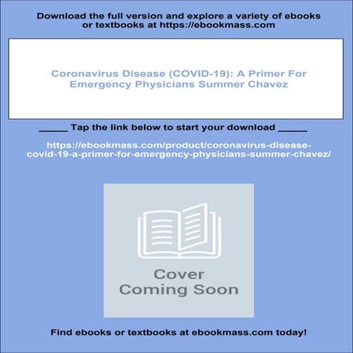 Coronavirus Disease (COVID-19): A Primer For Emergency Physicians ...