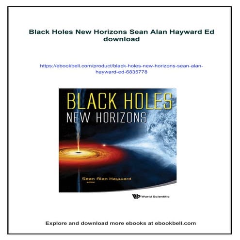 Black Holes New Horizons Sean Alan Hayward Ed | PDF