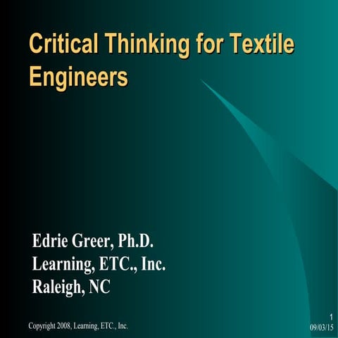 Critical Thinking for Textile Engineers2 | PPT | Education