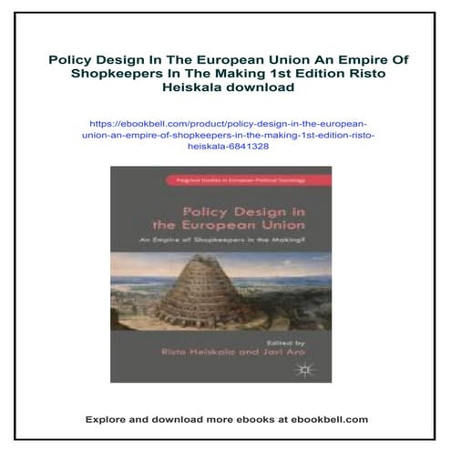 Policy Design In The European Union An Empire Of Shopkeepers In The ...