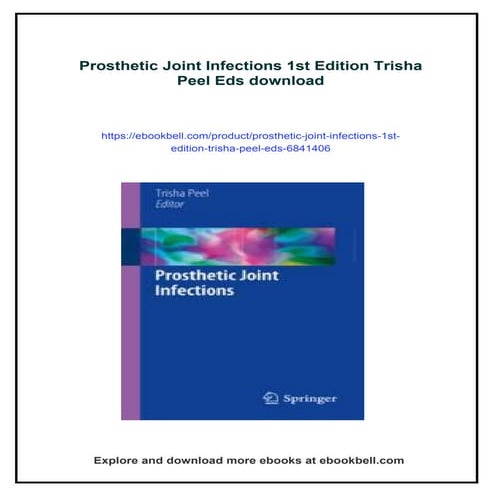 Prosthetic Joint Infections 1st Edition Trisha Peel Eds | PDF