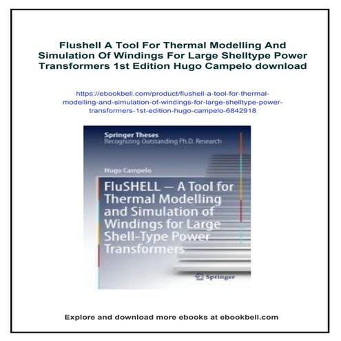 Flushell A Tool For Thermal Modelling And Simulation Of Windings For Large Shelltype Power ...