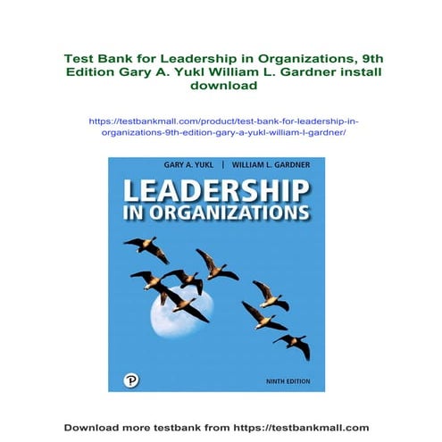 Test Bank for Leadership in Organizations, 9th Edition Gary A. Yukl ...