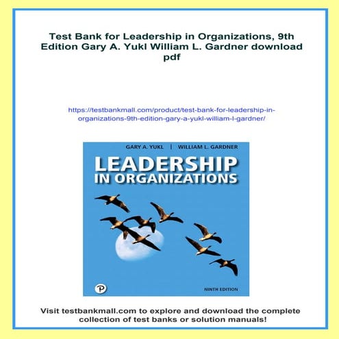 Test Bank for Leadership in Organizations, 9th Edition Gary A. Yukl ...